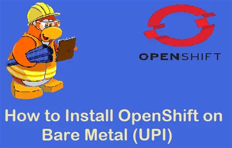 How To Installl OpenShift 4 9 On Bare Metal UPI