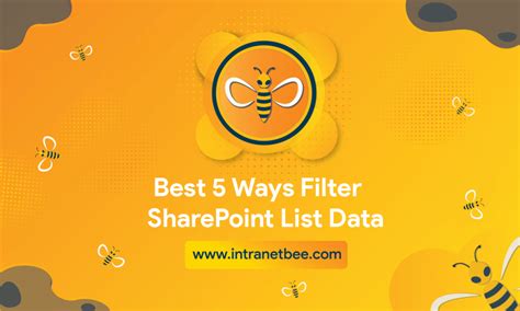 Best 5 Ways Filter Sharepoint List Data Intranetbee