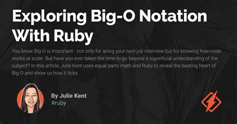 Exploring Big O Notation With Ruby Honeybadger Developer Blog