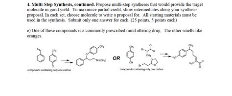solved 4 multi step synthesis continued propose