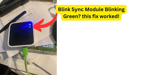 Blink Sync Module Blinking Green This Fix Worked Robodens Com