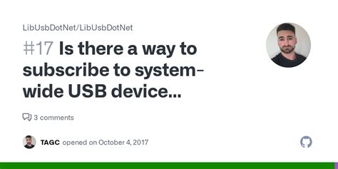 Is There A Way To Subscribe To System Wide Usb Device Notifications