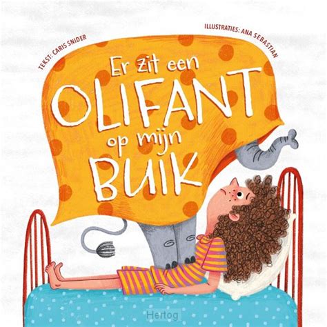 Er Zit Een Olifant Op Mijn Buik 9789085435846