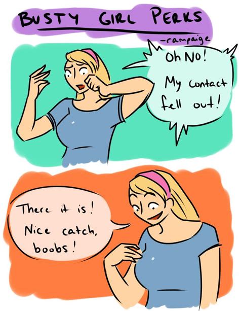 Nice Catch Busty Girl Problems Girl Problems Girls Problems