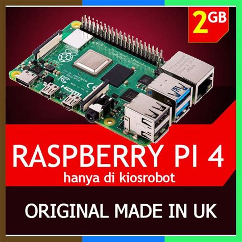 Jual Raspberry Pi 4 Ram 2gb Mini Pc Raspi Pi4 Made In Uk Shopee Indonesia