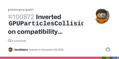Inverted `gpuparticlescollisionheightfield3d` On Compatibility Renderer Only · Issue 100872
