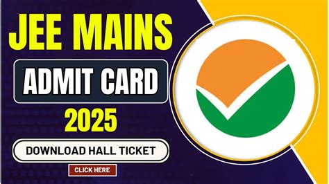 JEE Main Admit Card 2025 Out Download Link Available Here