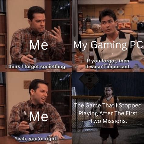 which game did you stop playing after a few missions 😂 r memes