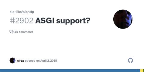 Asgi Support · Issue 2902 · Aio Libsaio · Github