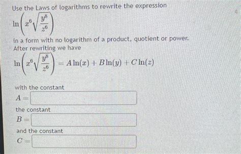 solved use the laws of logarithms to rewrite the expression