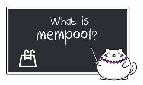 What Is A Mempool Babypips