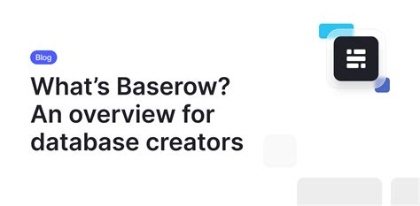 Whats Baserow An Overview For Database Creators