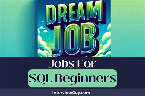 27 Jobs For SQL Beginners Syntax For Success