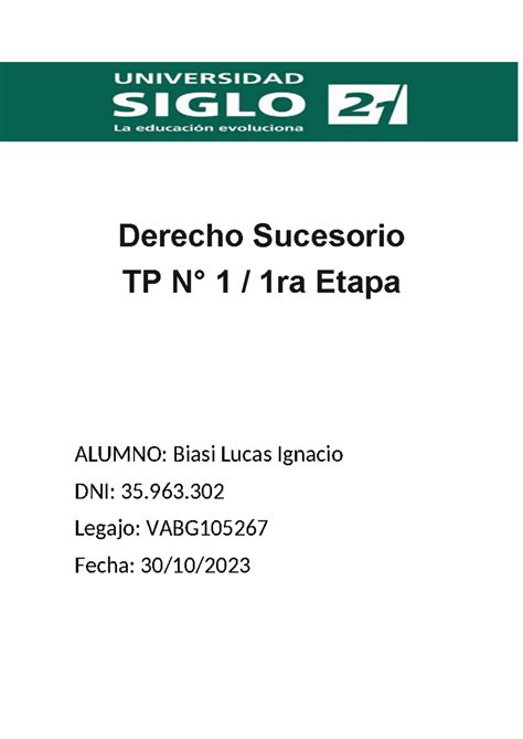 Derecho Sucesorio Tp1 Parte 1 Lucas Biasi Derecho Sucesorio Tp N° 1