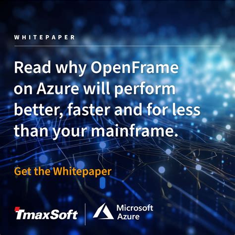 Tmaxsoft On Linkedin Tmaxsoft Openframe And Microsoft Azure Mainframe