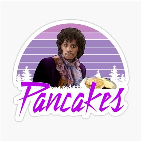 Pancakes Dave Chappelle Prince Chappelles Show Sticker For Sale By