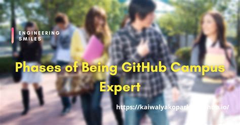 Phases Of Being Github Campus Expert