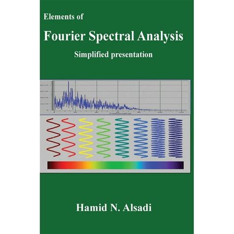 Elements Of Fourier Spectral Analysis Hardcover