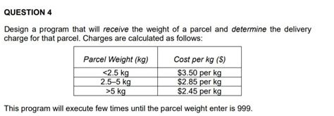solved question 4 design a program that will receive the
