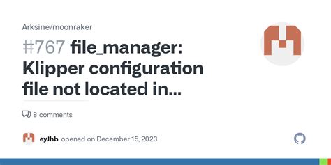 Filemanager Klipper Configuration File Not Located In `config` Folder · Issue 767 · Arksine