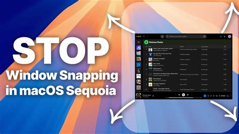 Stop Windows From Automatically Resizing In Macos Sequoia Youtube