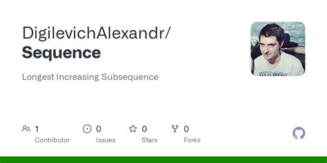 Github Digilevichalexandrsequence Longest Increasing Subsequence