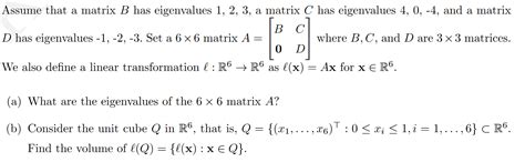 Solved Assume That A Matrix B ﻿has Eigenvalues 123 ﻿a