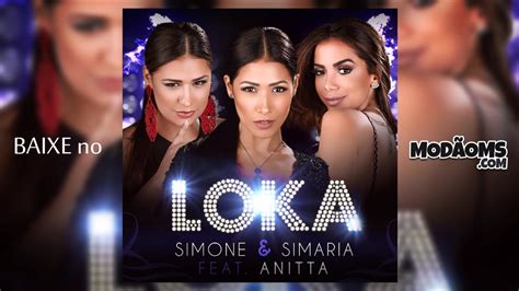 Loka Simone E Simaria Part Anitta Lançamento 2017