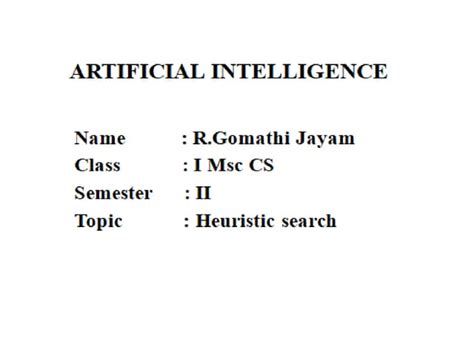 Heuristic Search Techniques Unit Iippt