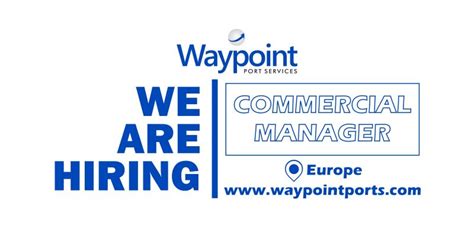 Waypoint Port Services On Linkedin Waypoint Port Services Commercial Manager In Europe