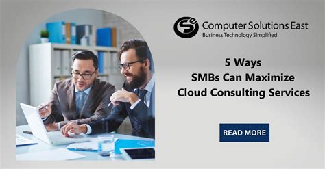 Proven Ways Smbs Can Maximize Cloud Consulting Services