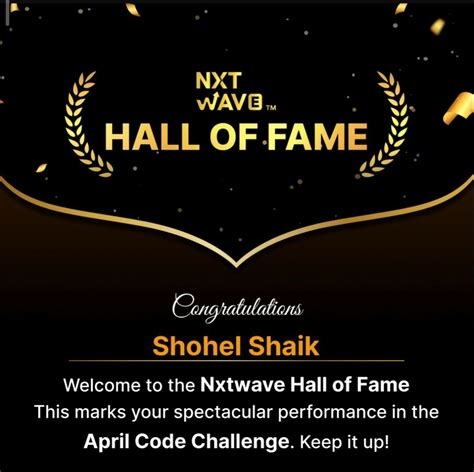 S Shohel On Linkedin Proudmoment Nxtwave Aprilcodechallenge