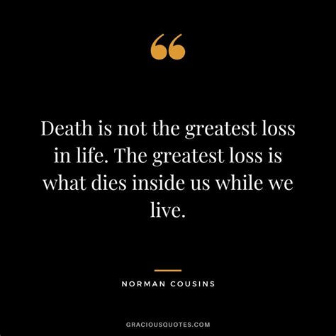 101 Inspirational Quotes About Death And Life Comfort