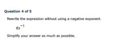 Solved Question 4 ﻿of 5rewrite The Expression Without Using