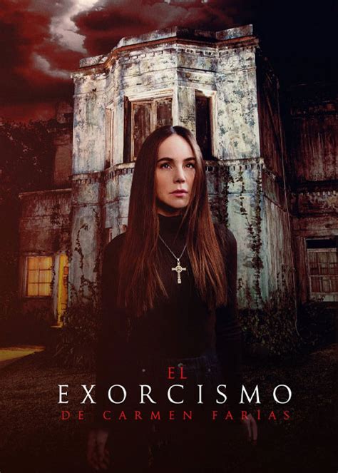 فیلم جن گیری از کارمن فاریاس The Exorcism Of Carmen Farias