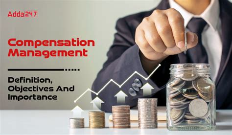 Compensation Management Definition Objectives And Importance