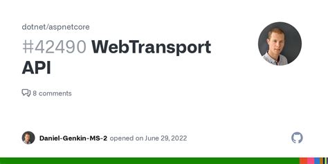 Webtransport Api Issue Dotnet Aspnetcore Github