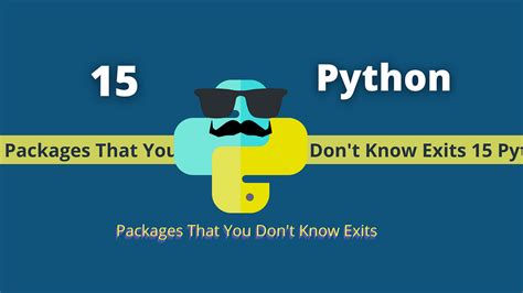 15 python packages you probably don t know existed by abhay parashar