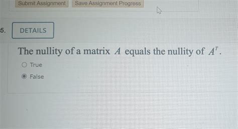Solved Submit Assignment Save Assignment Progress 5 Details
