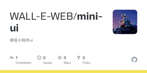 Github Wall E Webmini Ui 微信小程序ui