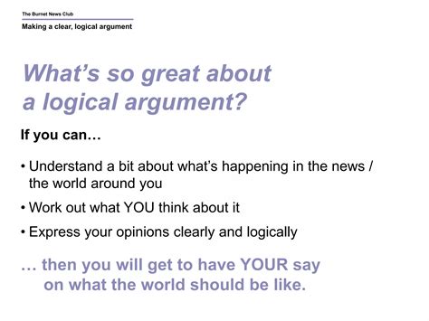 burnet news club making a clear logical argument ppt