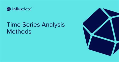 Influxdata On Linkedin Time Series Analysis Definition Methods Types Influxdata