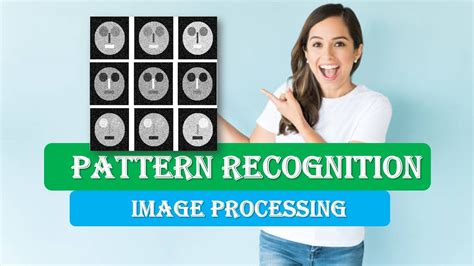 Pattern Recognition In Image Processing Image Pattern Recognition