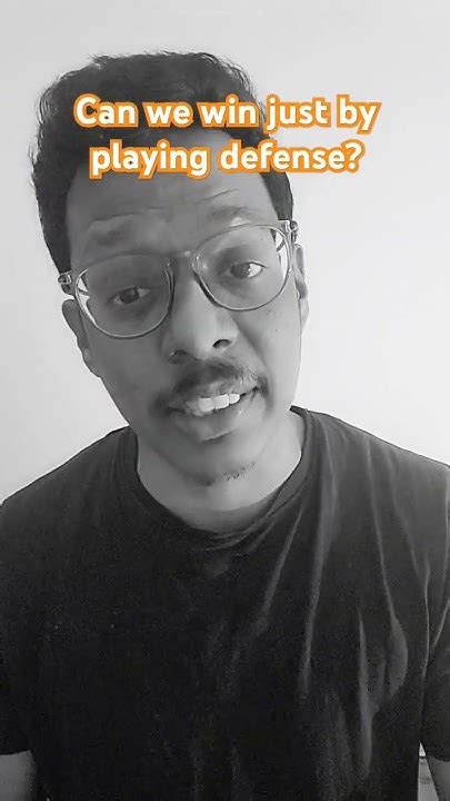 Can We Win Just By Playing Defence Programmingwithkarthik Motivation Selfimprovement Win