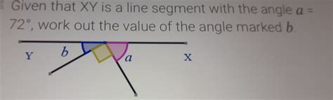 solved given that xy is a line segment with the angle a 72° work