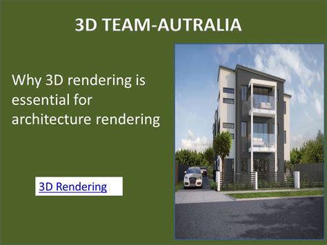 Ppt Why 3d Rendering Is Essential For Architecture Rendering
