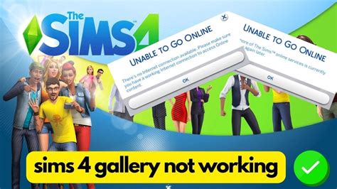 how to fix sims 4 gallery not working sims 4 unable to go online fix