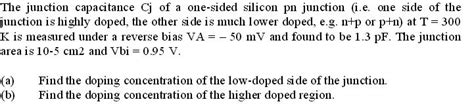 Solved Pn Junction Reverse Bias The Junction Capacitance Cj