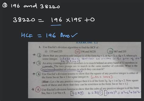 Use Euclids Division Algorithm To Find The Hcf Of I 135 And 225 Ii