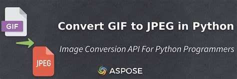 Converta Facilmente  Para Jpeg Em Python Com A Api Asposeimaging